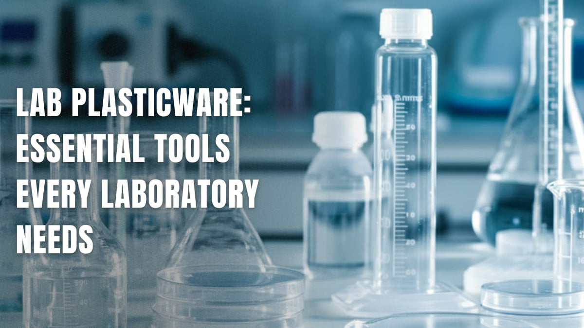 Lab Plasticware Essentials: Tools to Enhance Precision and Productivity ...